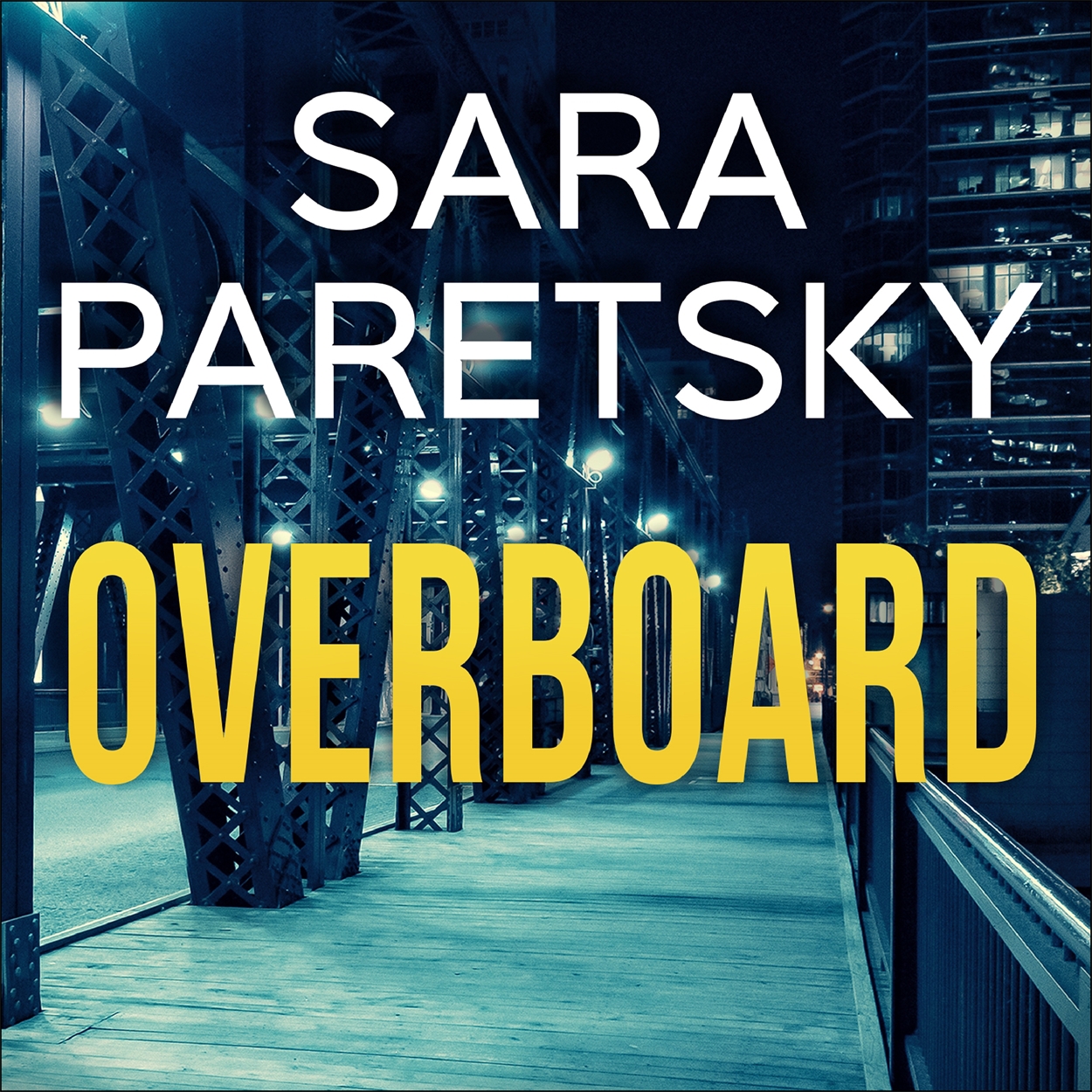 Overboard by Sara Paretsky | Hachette UK