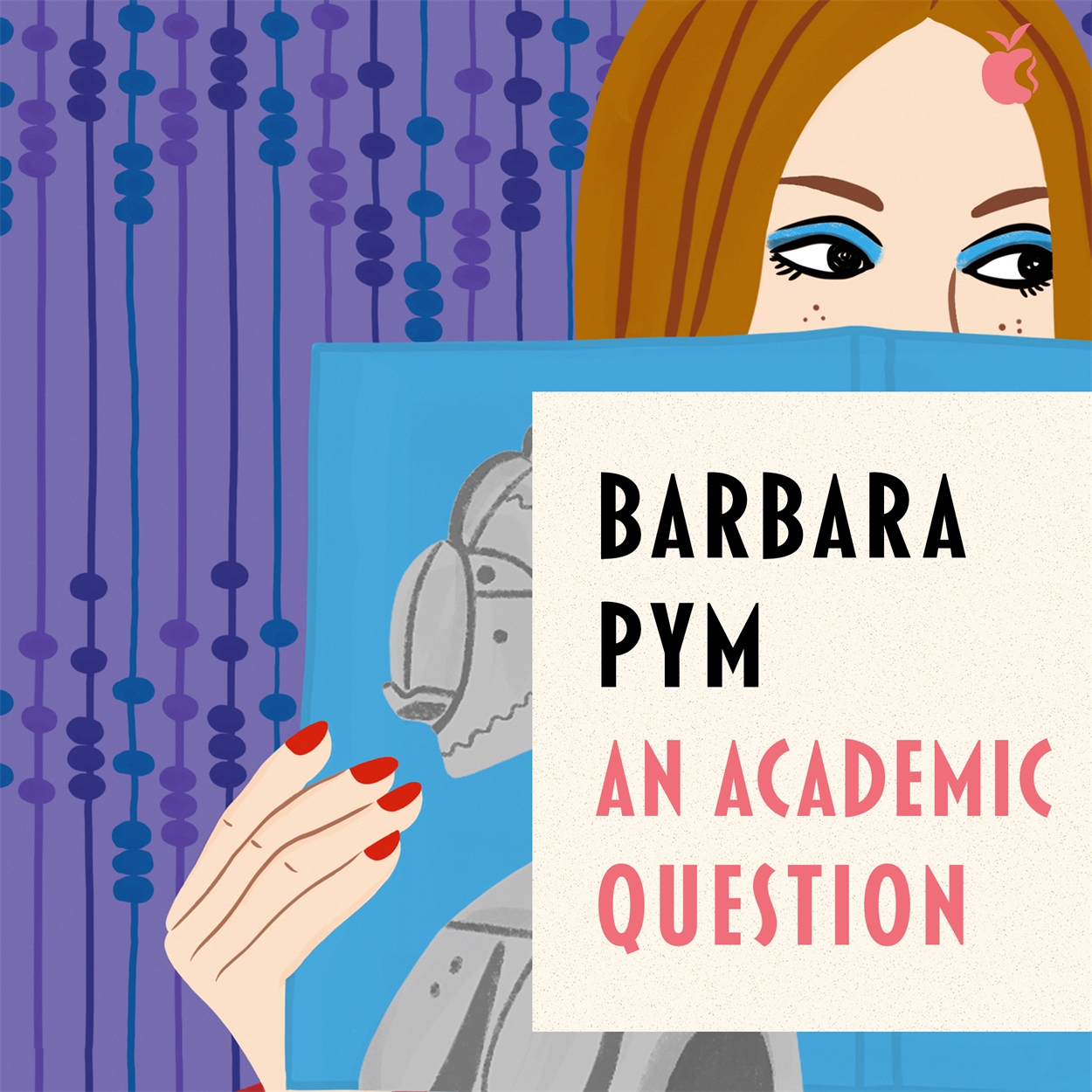 An Academic Question by Barbara Pym | Hachette UK