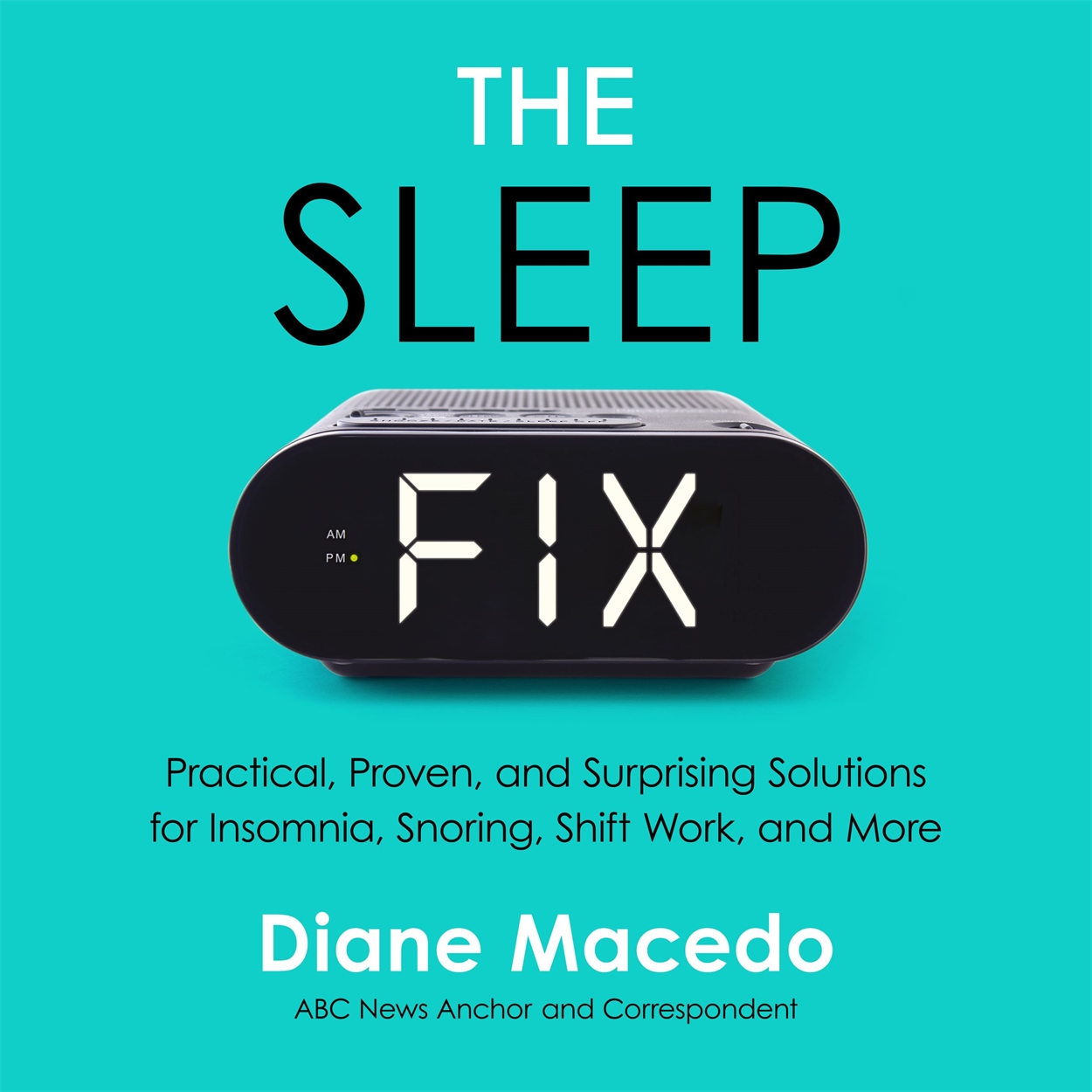 The Sleep Fix By Diane Macedo Hachette Uk