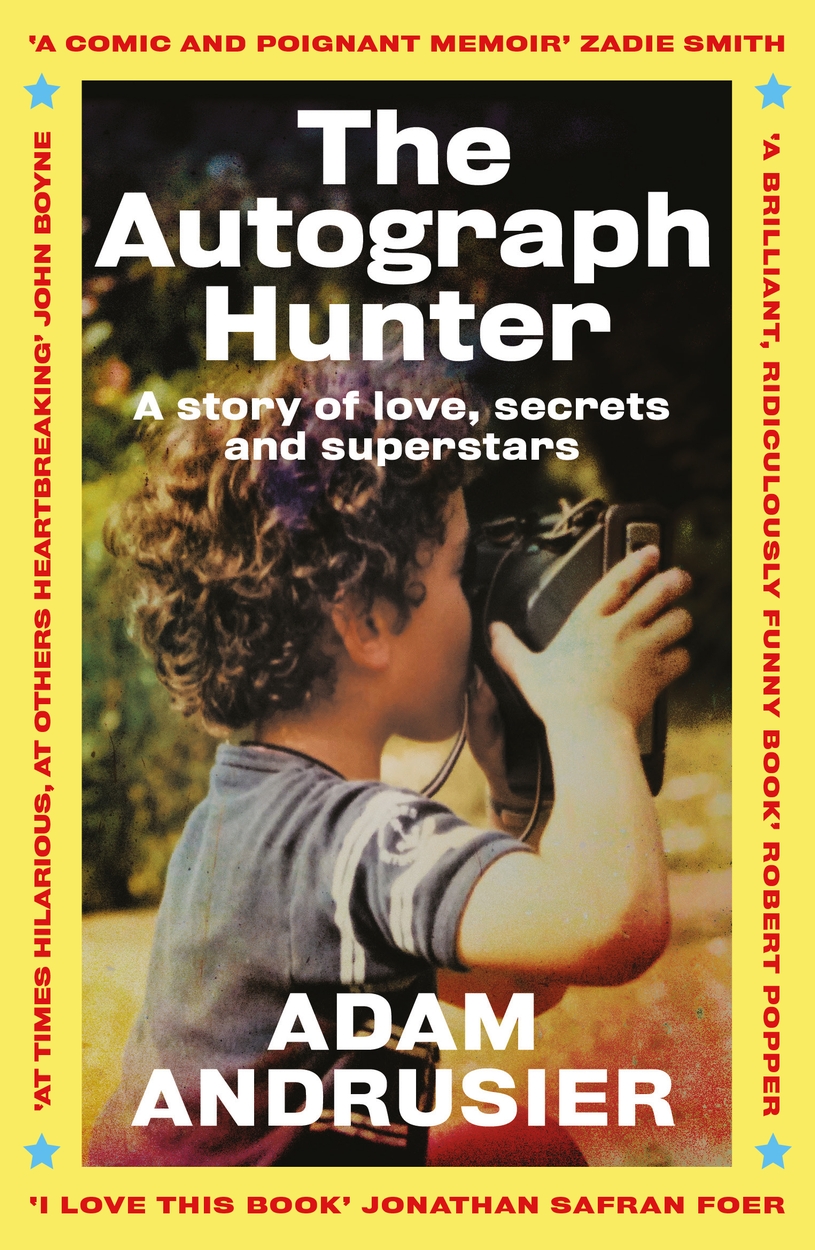 The Autograph Hunter by Adam Andrusier | Hachette UK