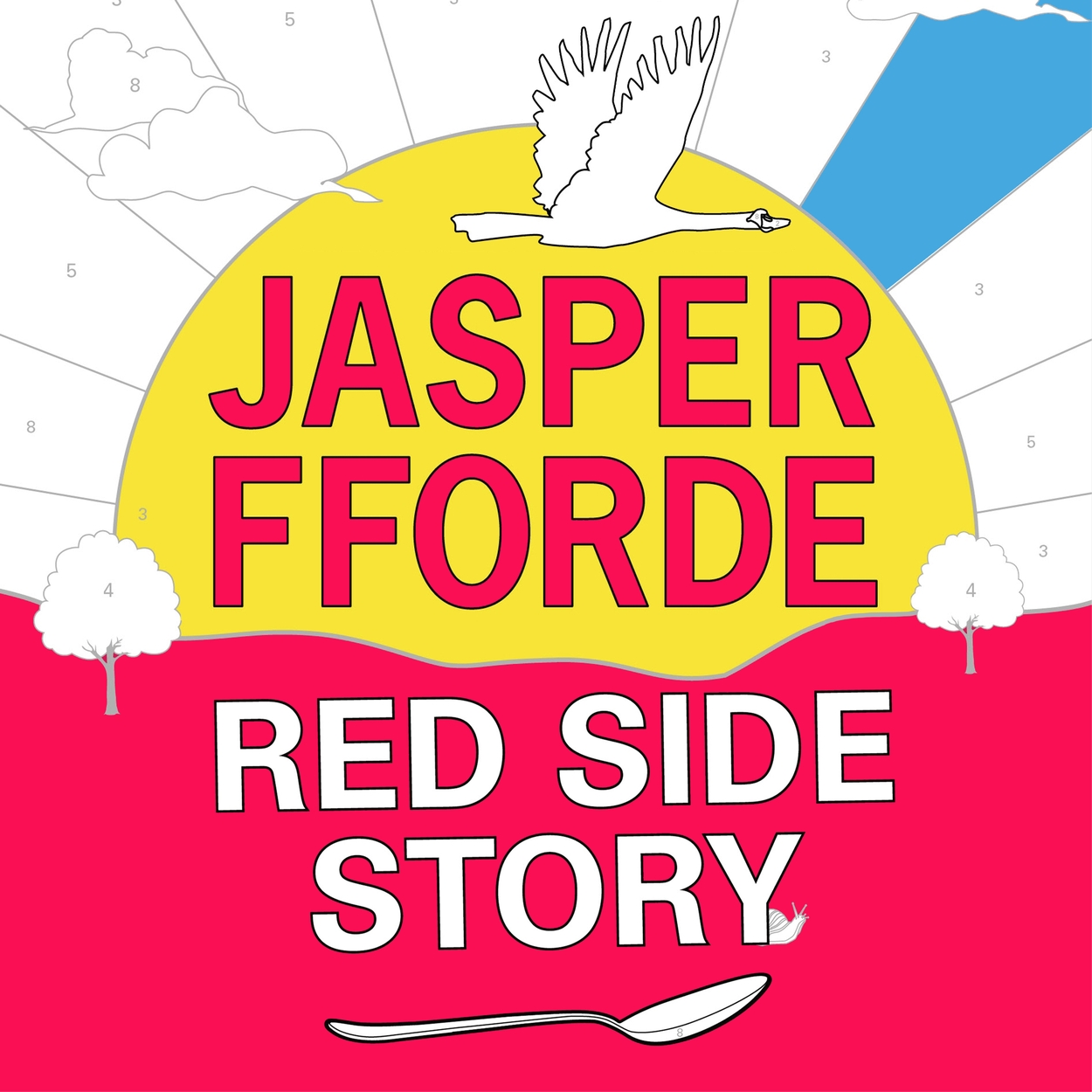 Red Side Story by Jasper Fforde | Hachette UK