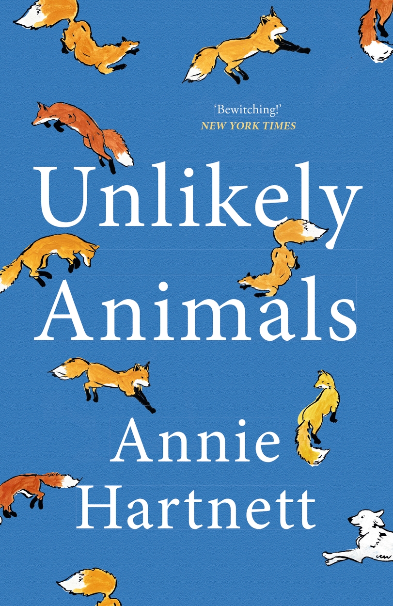 Unlikely Animals by Annie Hartnett | Hachette UK