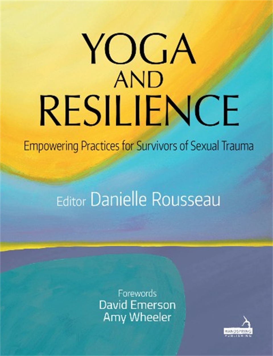 Yoga and Resilience by Danielle Rousseau | Hachette UK