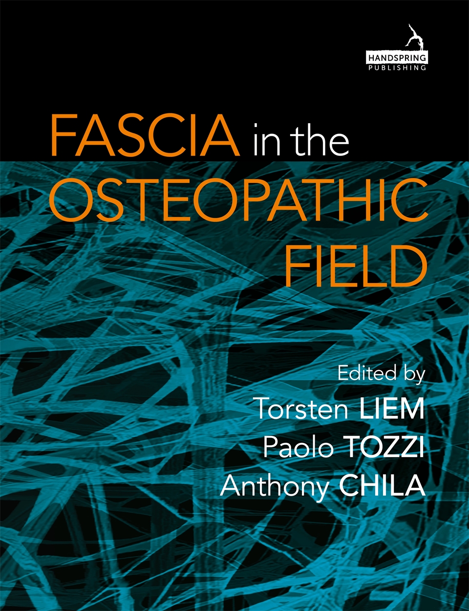 Fascia in the Osteopathic Field by Torsten Liem | Hachette UK