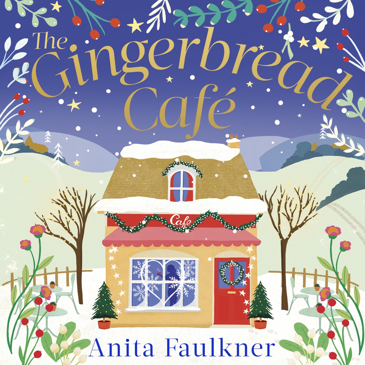 The Gingerbread Cafe by Anita Faulkner | Hachette UK