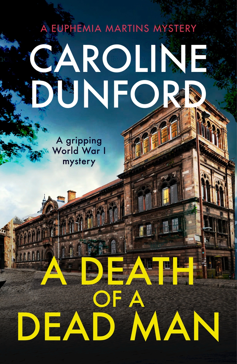 A Death of a Dead Man (Euphemia Martins Mystery 17) by Caroline Dunford ...