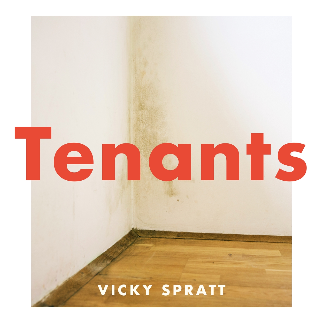 Tenants by Vicky Spratt | Hachette UK