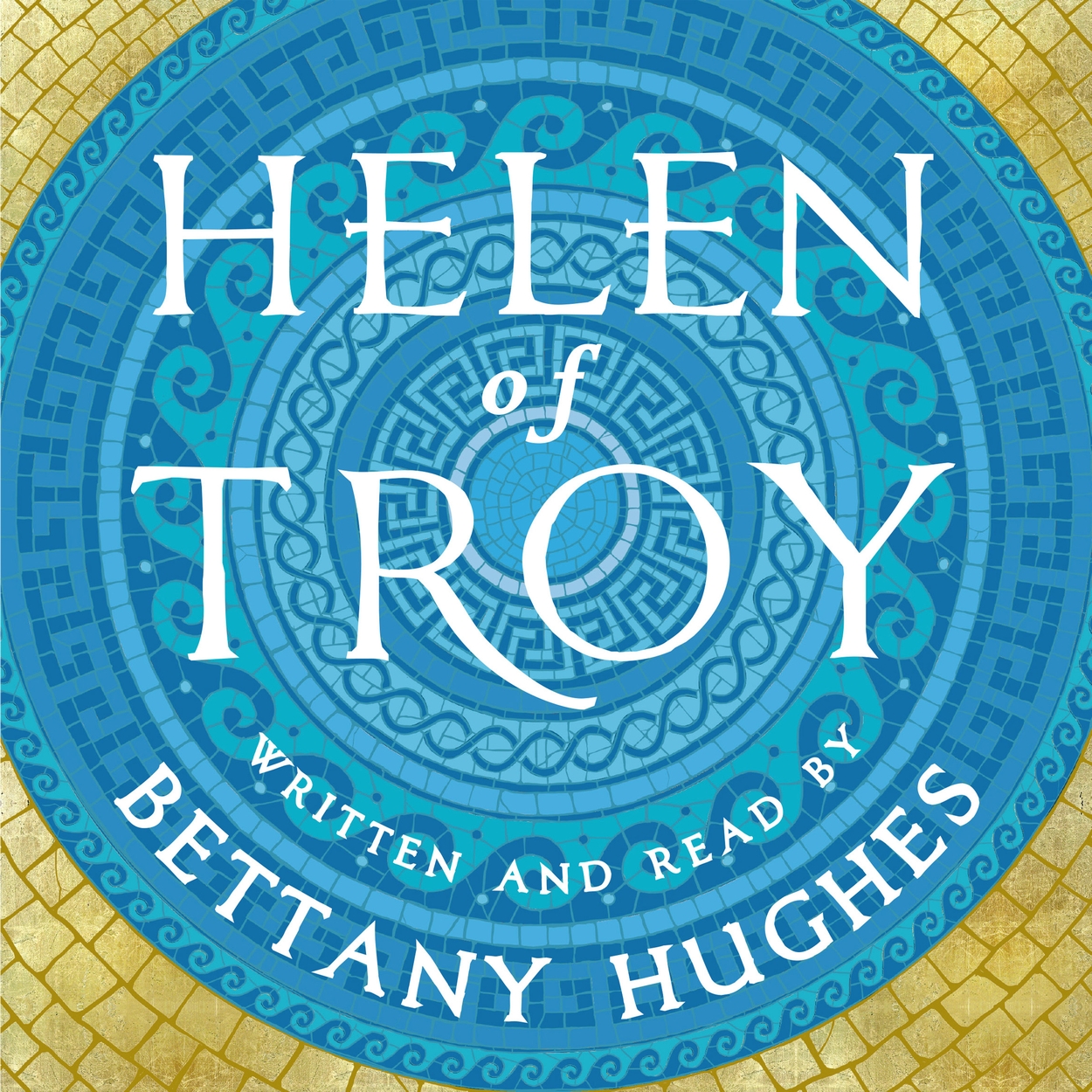 Helen of Troy by Bettany Hughes | Hachette UK