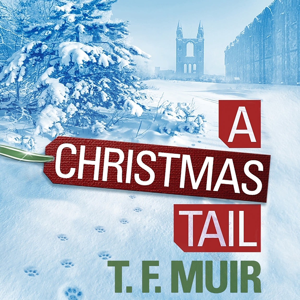 A Christmas Tail by David Monteath | Hachette UK