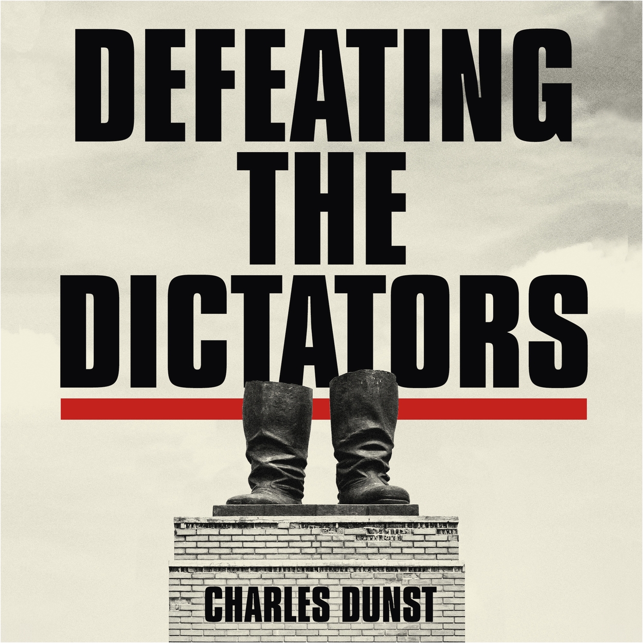 Defeating the Dictators by Joe Eyre | Hachette UK