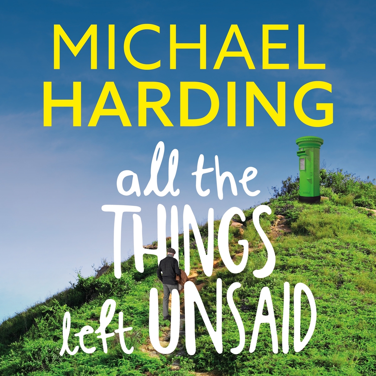 All the Things Left Unsaid by Michael Harding | Hachette UK