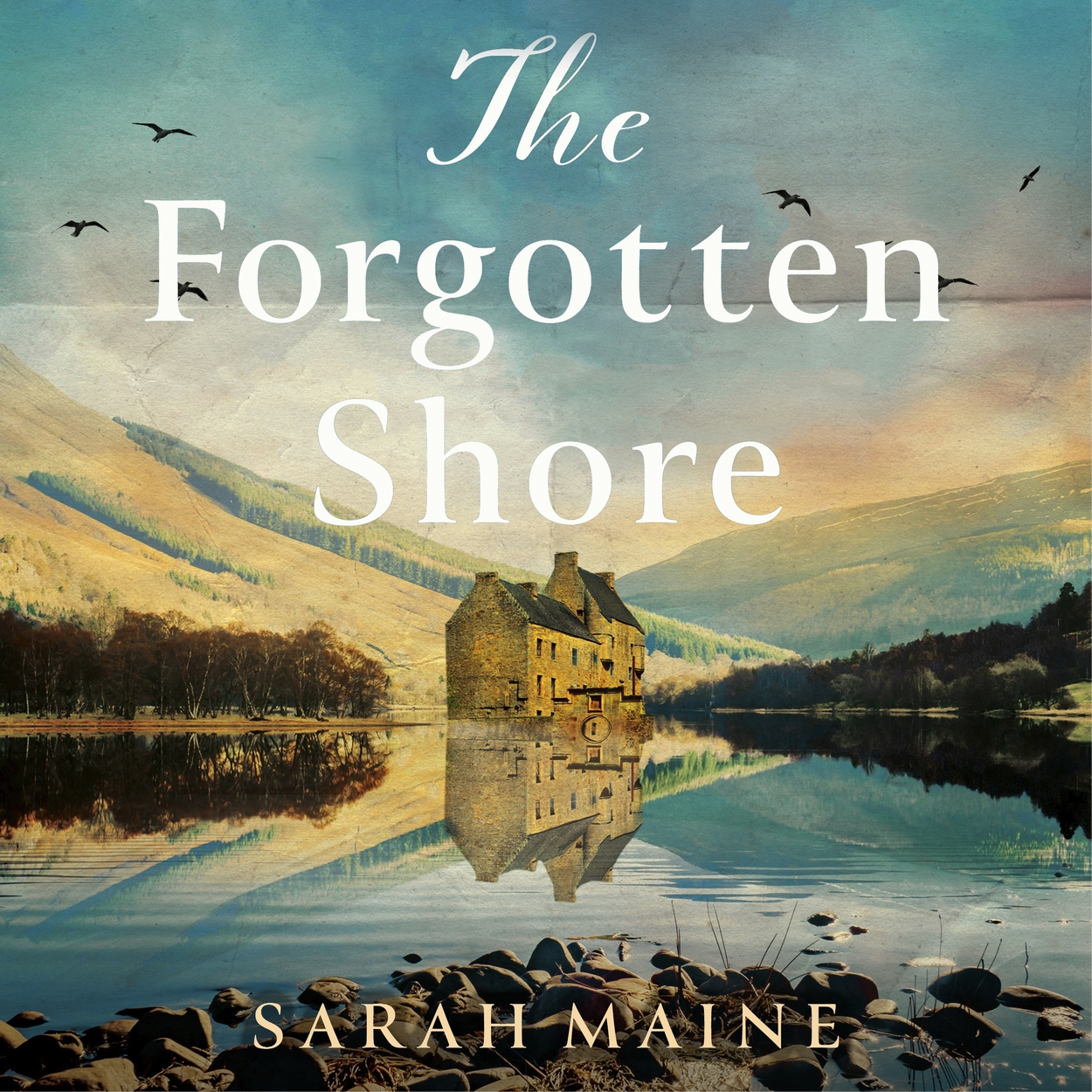 The Forgotten Shore by Sarah Maine | Hachette UK