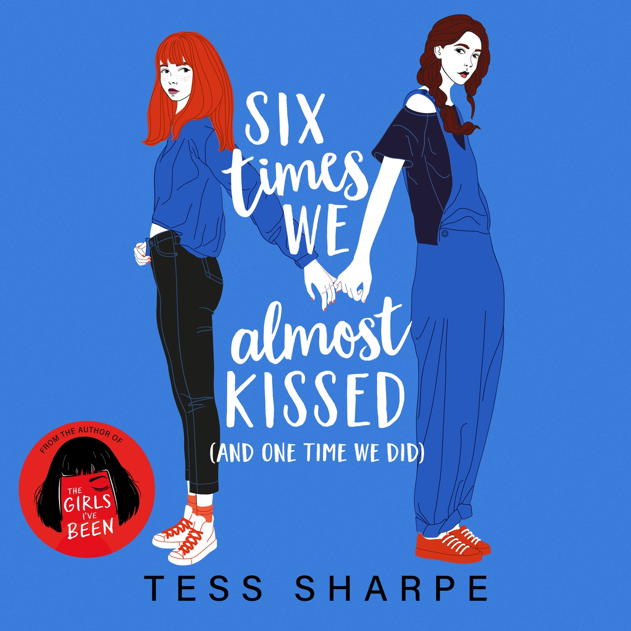 Six Times We Almost Kissed And One Time We Did By Tess Sharpe Six Times We Almost Kissed And One Time We Did By Tess Sharpe