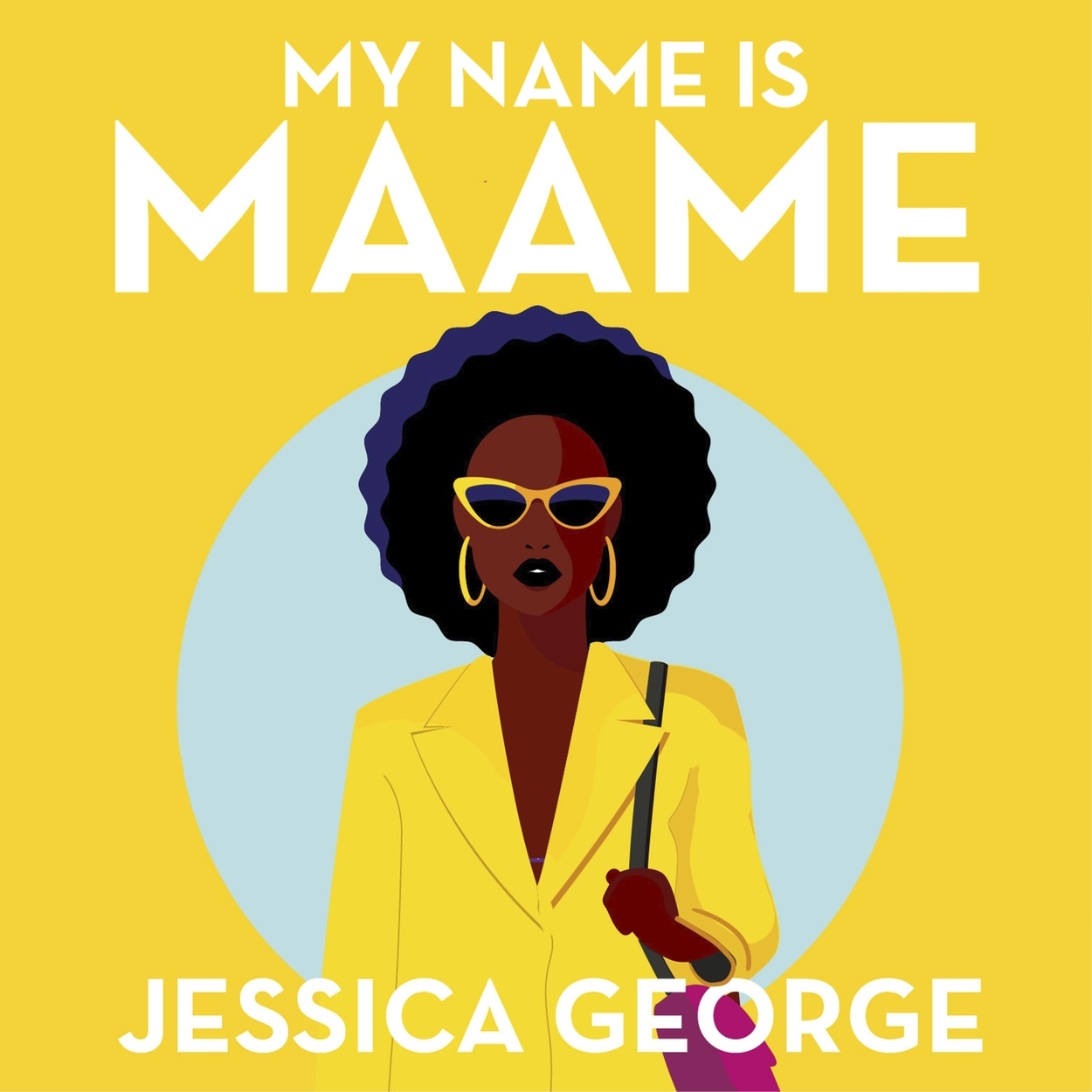 My Name Is Maame by Jessica George | Hachette UK