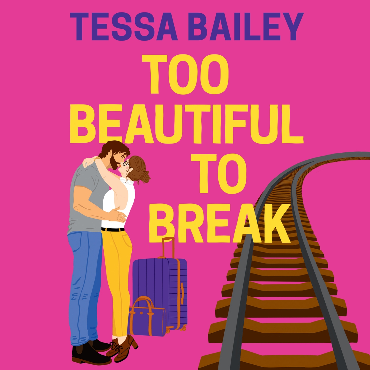 Too Beautiful to Break by Tessa Bailey | Hachette UK