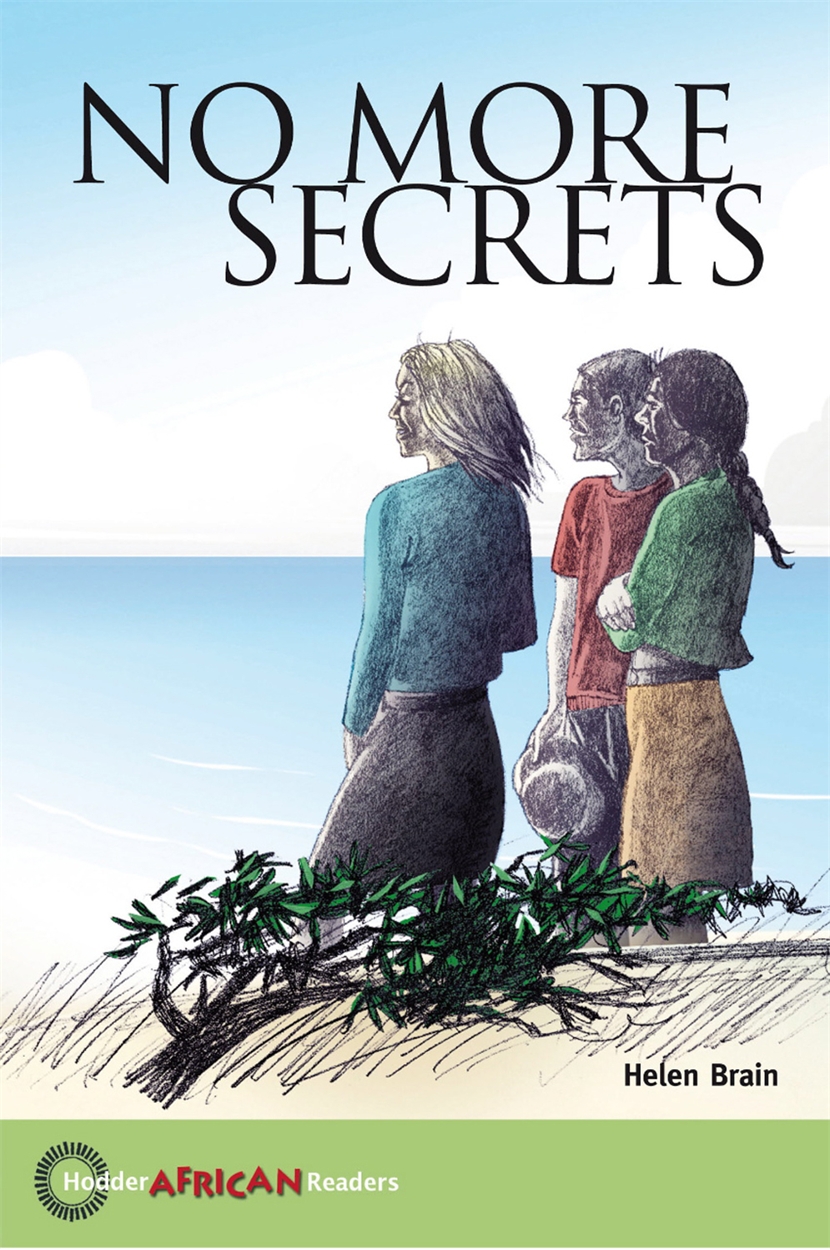 Hodder African Readers: No More Secrets by Helen Brain | Hachette UK