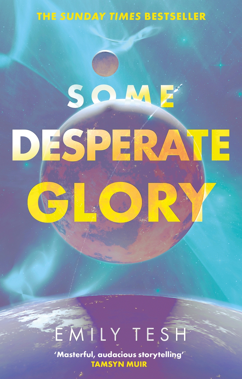 Some Desperate Glory by Emily Tesh | Hachette UK