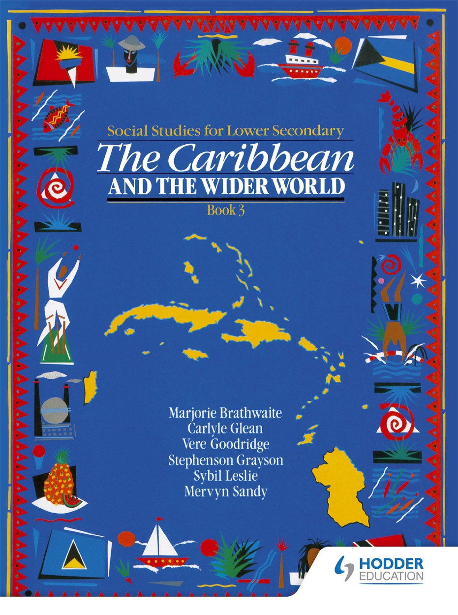 Heinemann Social Studies for Lower Secondary Book 3 - The Caribbean and ...