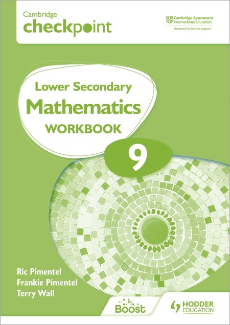 Cambridge Checkpoint Lower Secondary Mathematics Workbook 9 by Terry ...