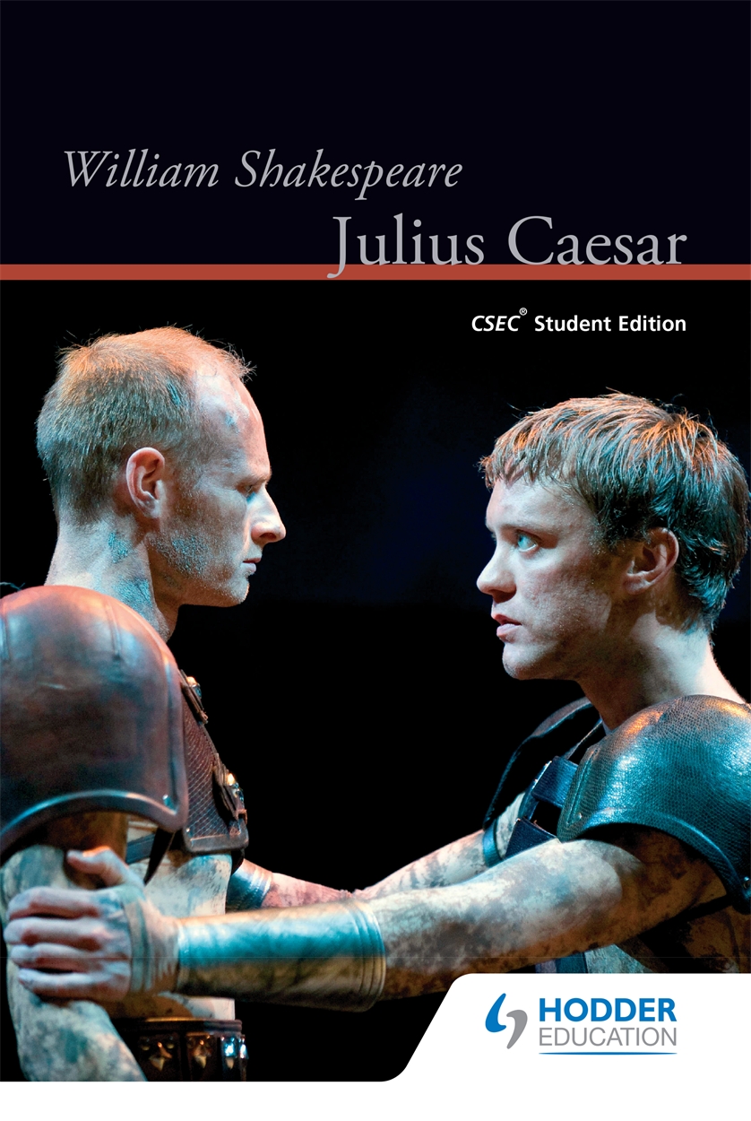 Julius Caesar CSEC Student Edition by Morton-Gittens | Hachette UK
