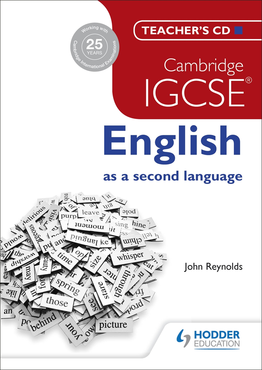 Cambridge IGCSE English as a second language Teacher's CD by John Reynolds | Hachette UK