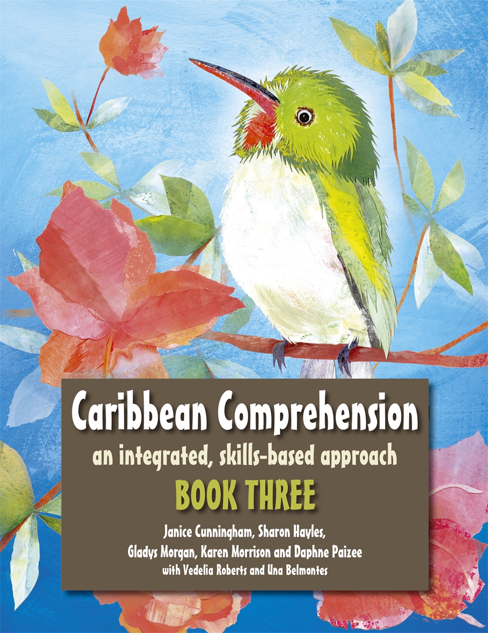 Caribbean Comprehension: An integrated, skills based approach Book 3 by ...