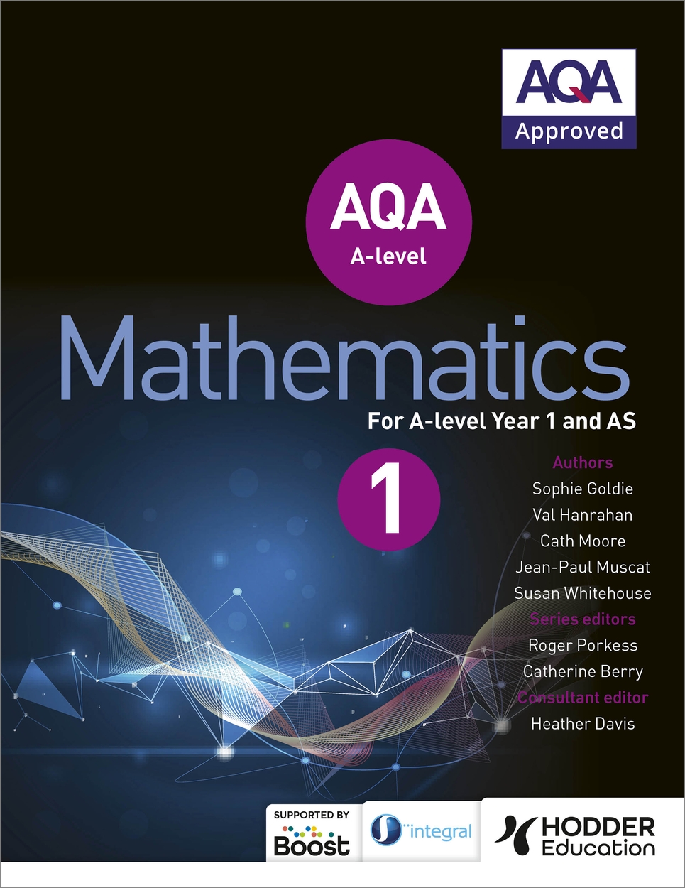AQA A Level Mathematics Year 1 (AS) by Sophie Goldie | Hachette UK