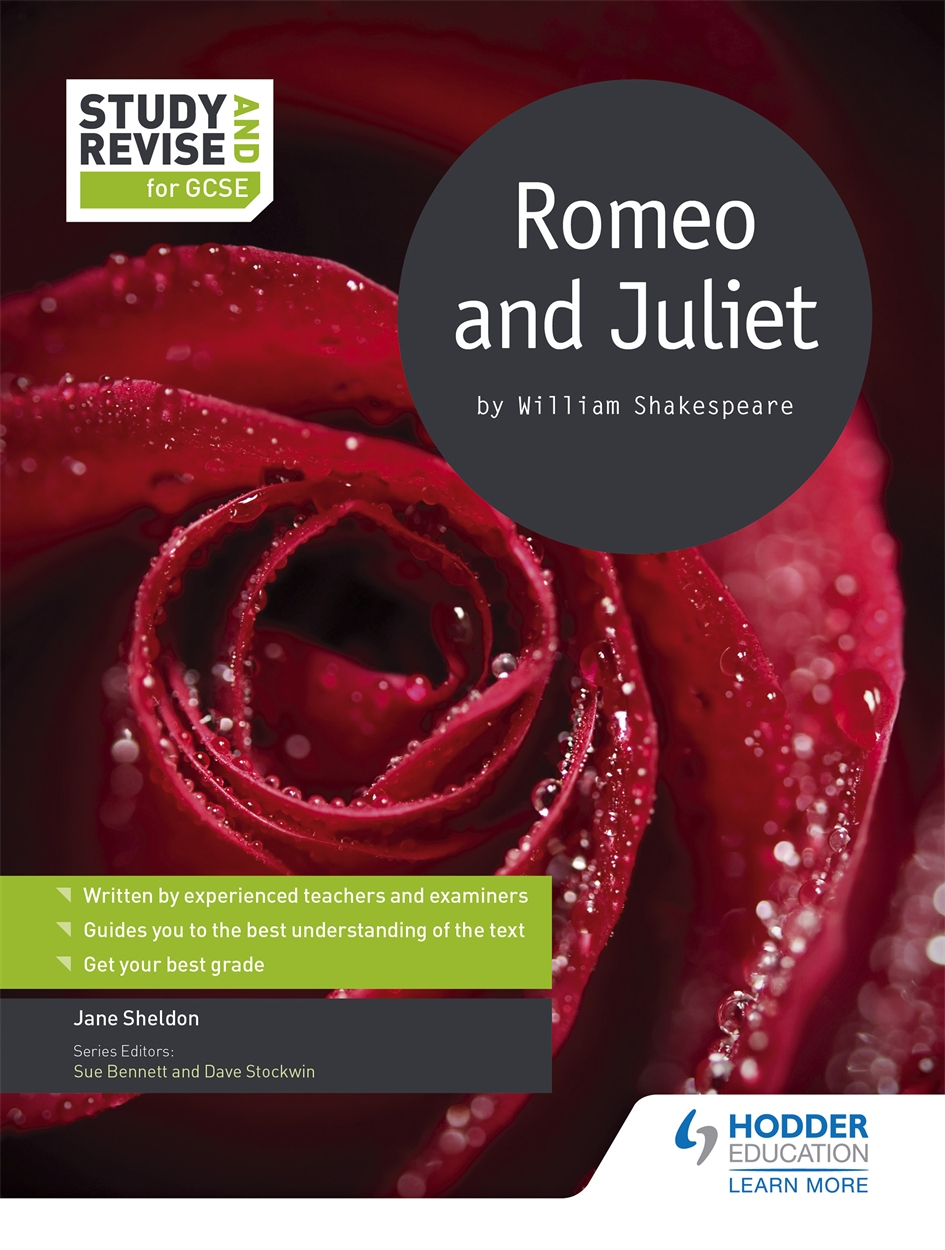 Study and Revise for GCSE: Romeo and Juliet by Jane Sheldon | Hachette UK