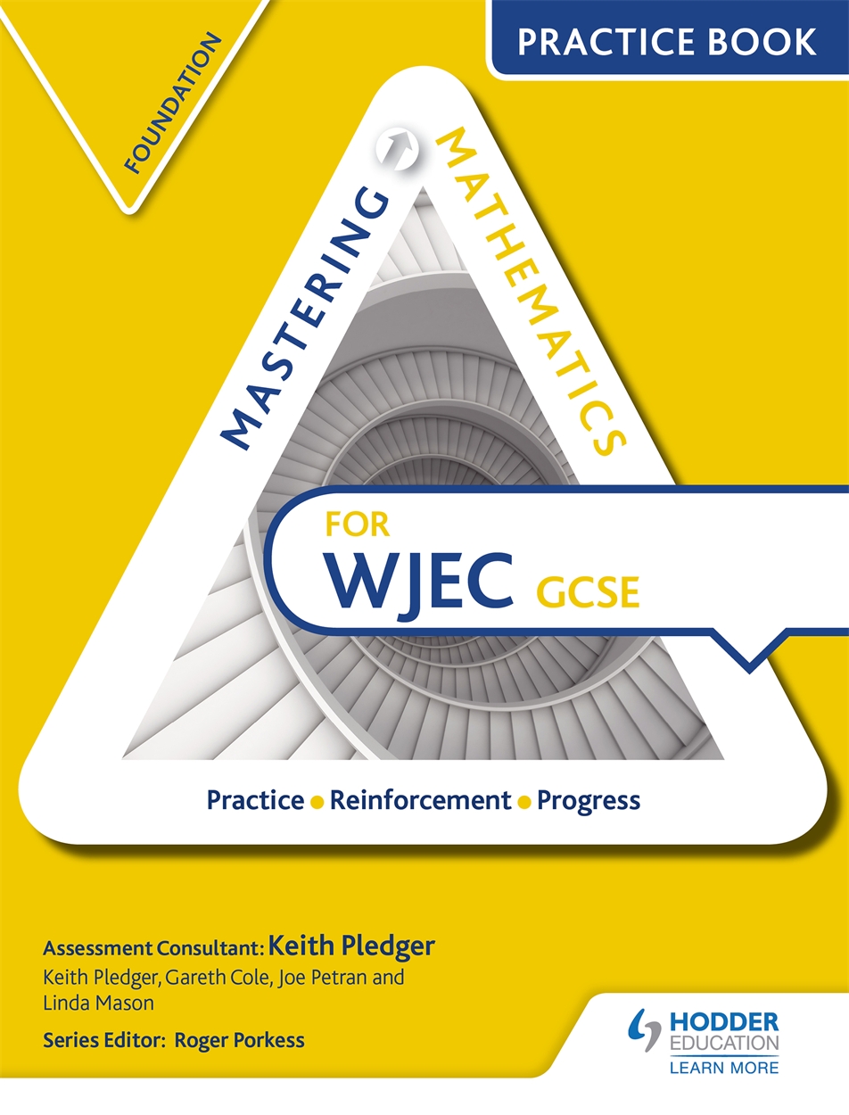 Mastering Mathematics for WJEC GCSE Practice Book: Foundation by Linda ...