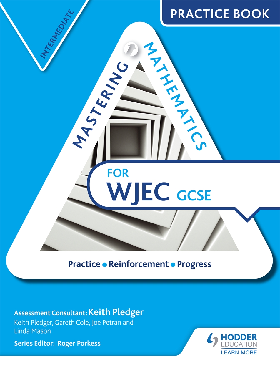 Mastering Mathematics for WJEC GCSE Practice Book: Intermediate by ...