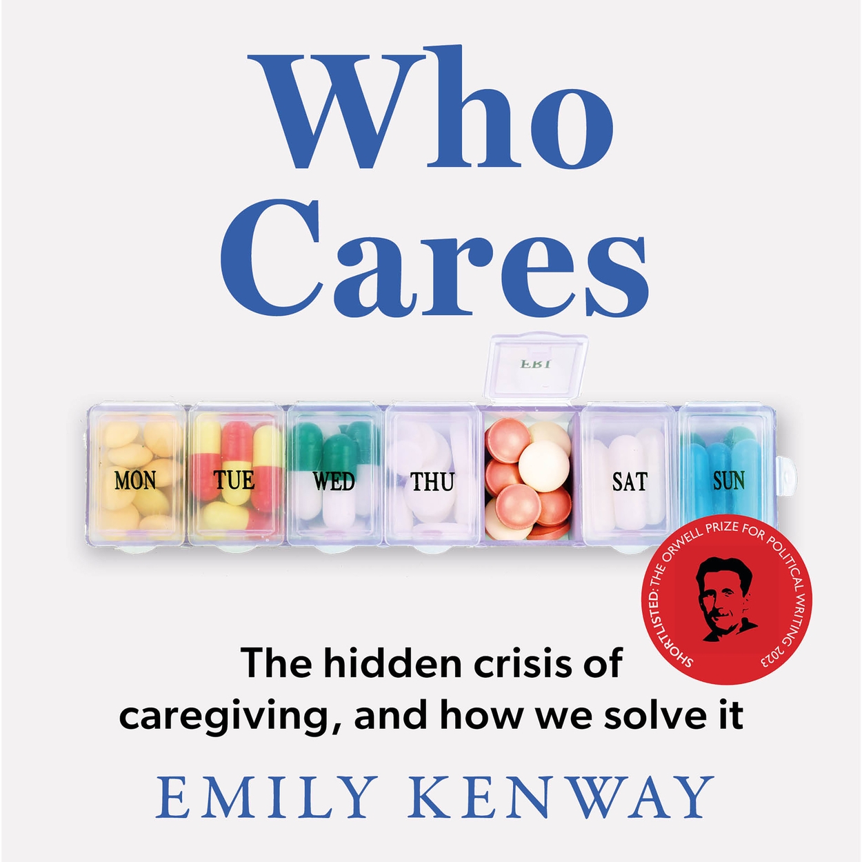 Who Cares by Emily Kenway | Hachette UK