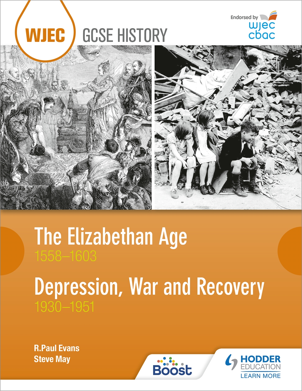 WJEC GCSE History: The Elizabethan Age 1558–1603 and Depression, War ...