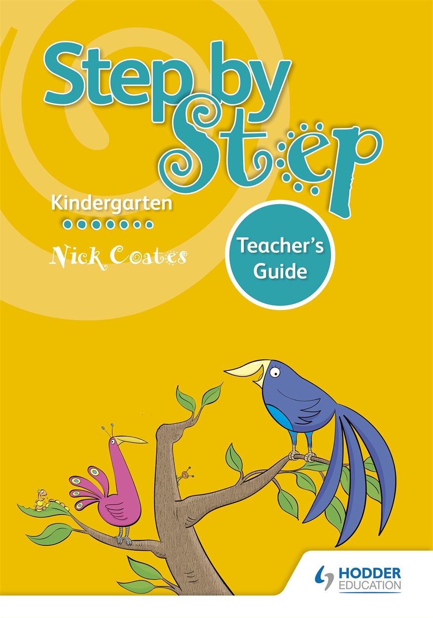 Step by Step K Teacher’s Guide by Nick Coates | Hachette UK