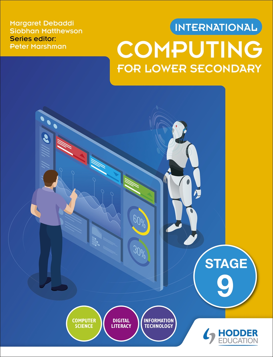International Computing for Lower Secondary Student’s Book Stage 9 by ...