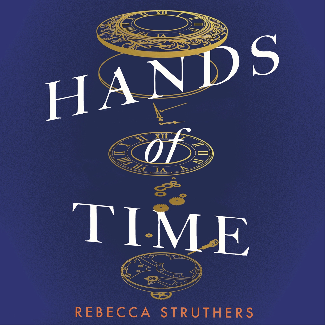 Hands of Time by Rebecca Struthers | Hachette UK