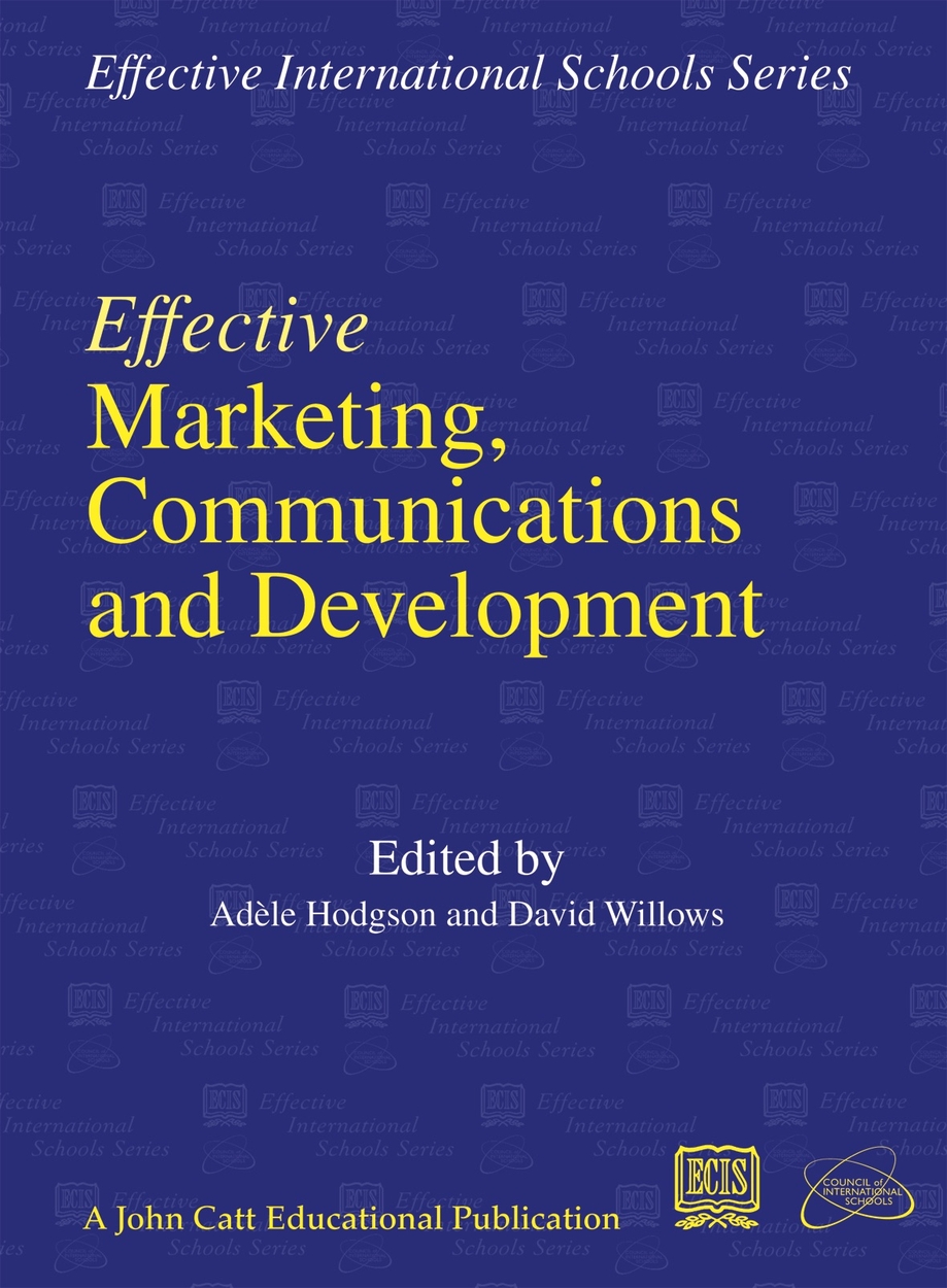 Effective Marketing, Communications and Development by David Willows ...