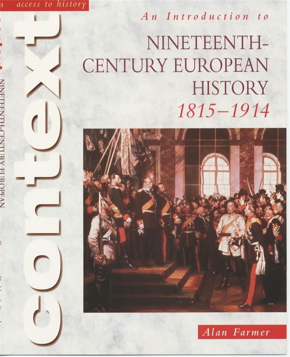 Access to History Context: An Introduction to 19th-Century European ...