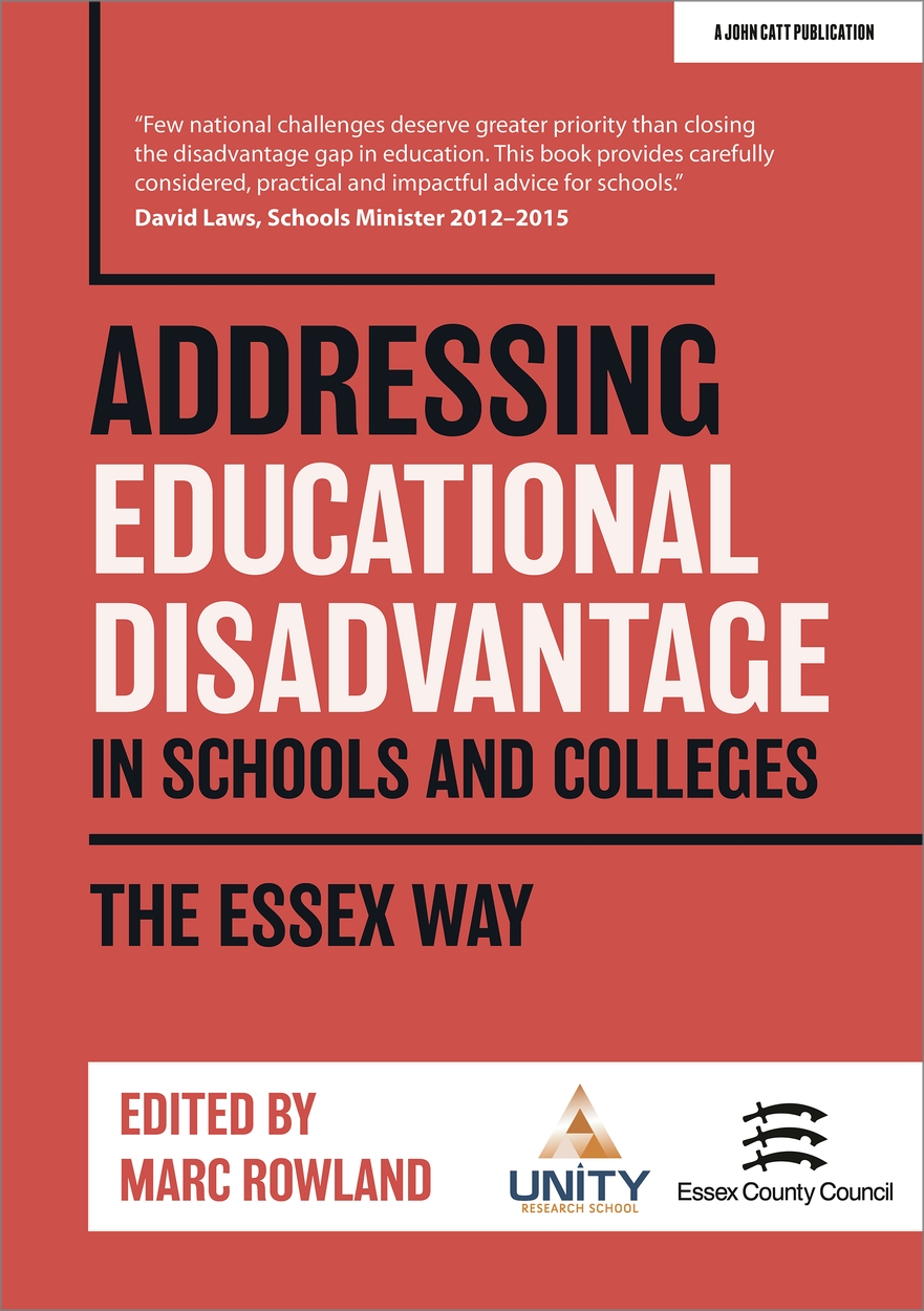 Addressing Educational Disadvantage in Schools and Colleges: The Essex ...