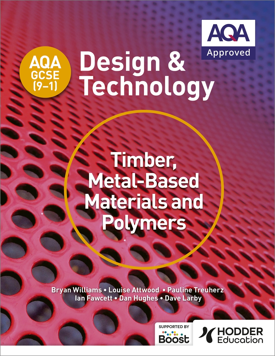 AQA GCSE (9-1) Design and Technology: Timber, Metal-Based Materials and ...