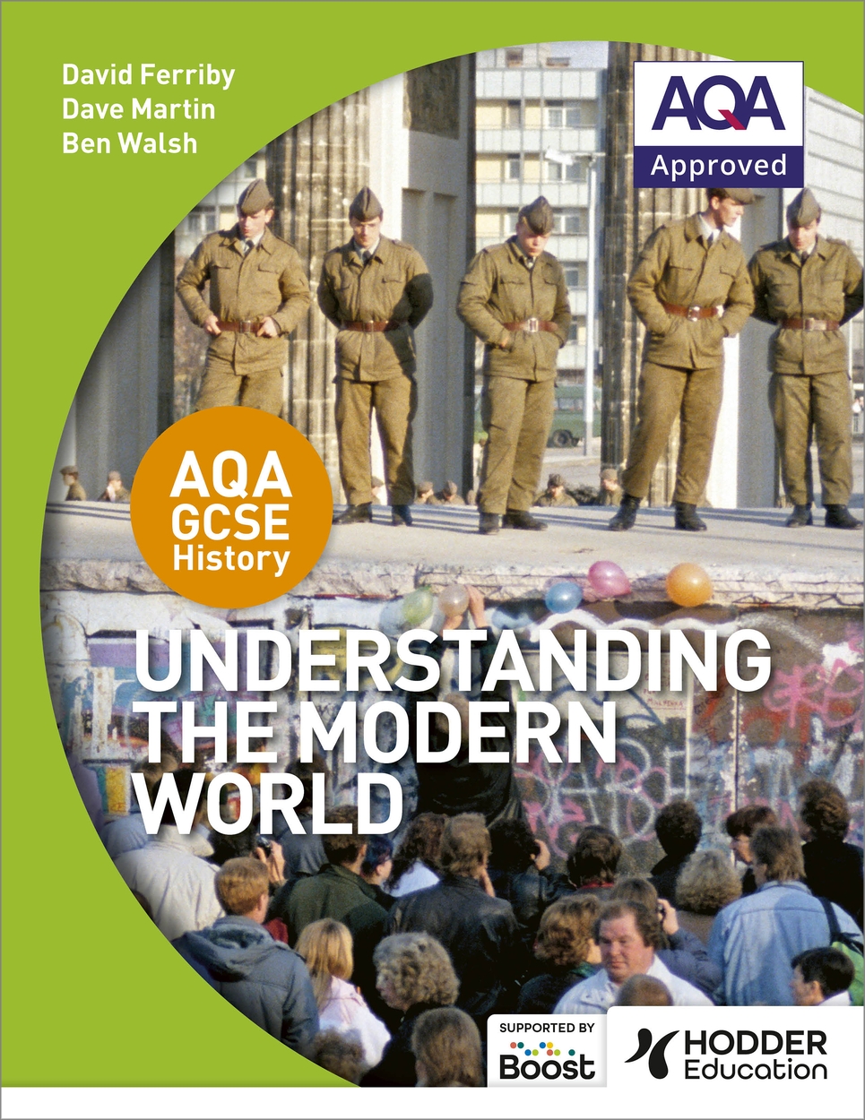 AQA GCSE History: Understanding the Modern World by David Ferriby ...