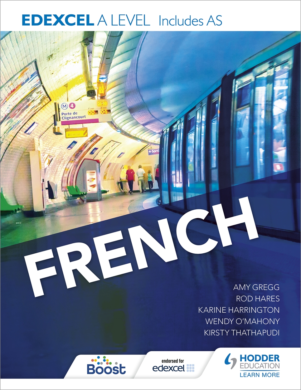 Edexcel A level French (includes AS) by Karine Harrington | Hachette UK