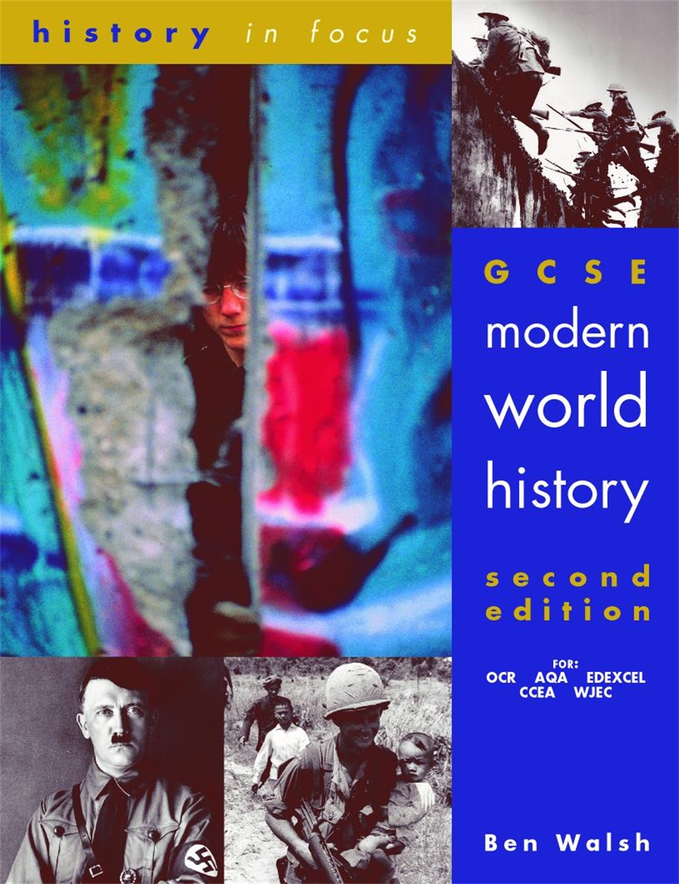 GCSE Modern World History, Second Edition Student Book by Ben Walsh ...
