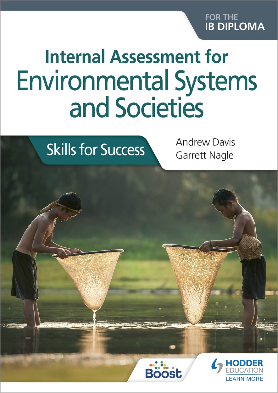 Internal Assessment for Environmental Systems and Societies for the IB ...