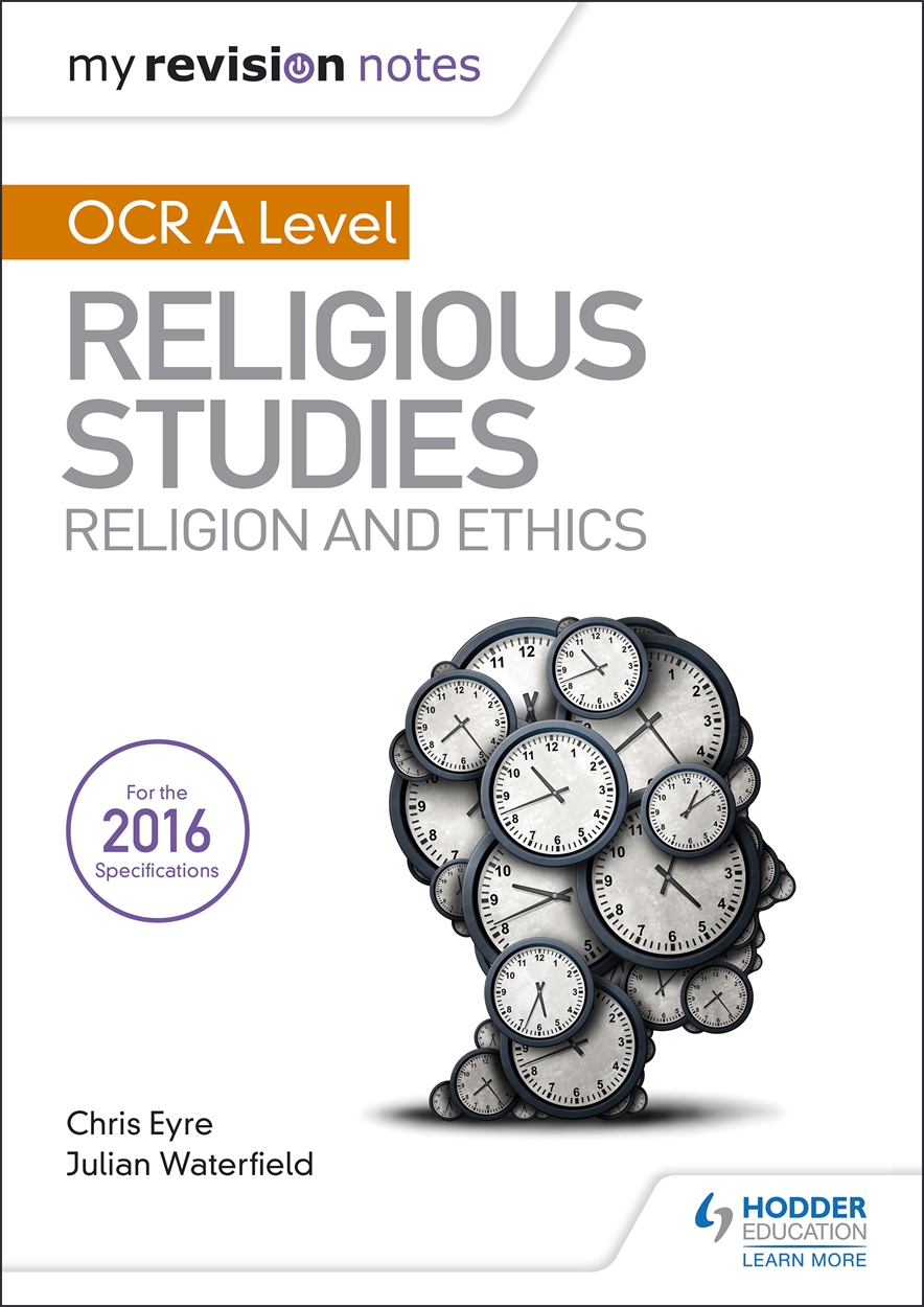 My Revision Notes OCR A Level Religious Studies: Religion and Ethics by ...