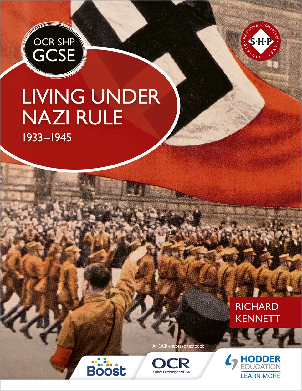 OCR GCSE History SHP: Living under Nazi Rule 1933-1945 by Richard ...