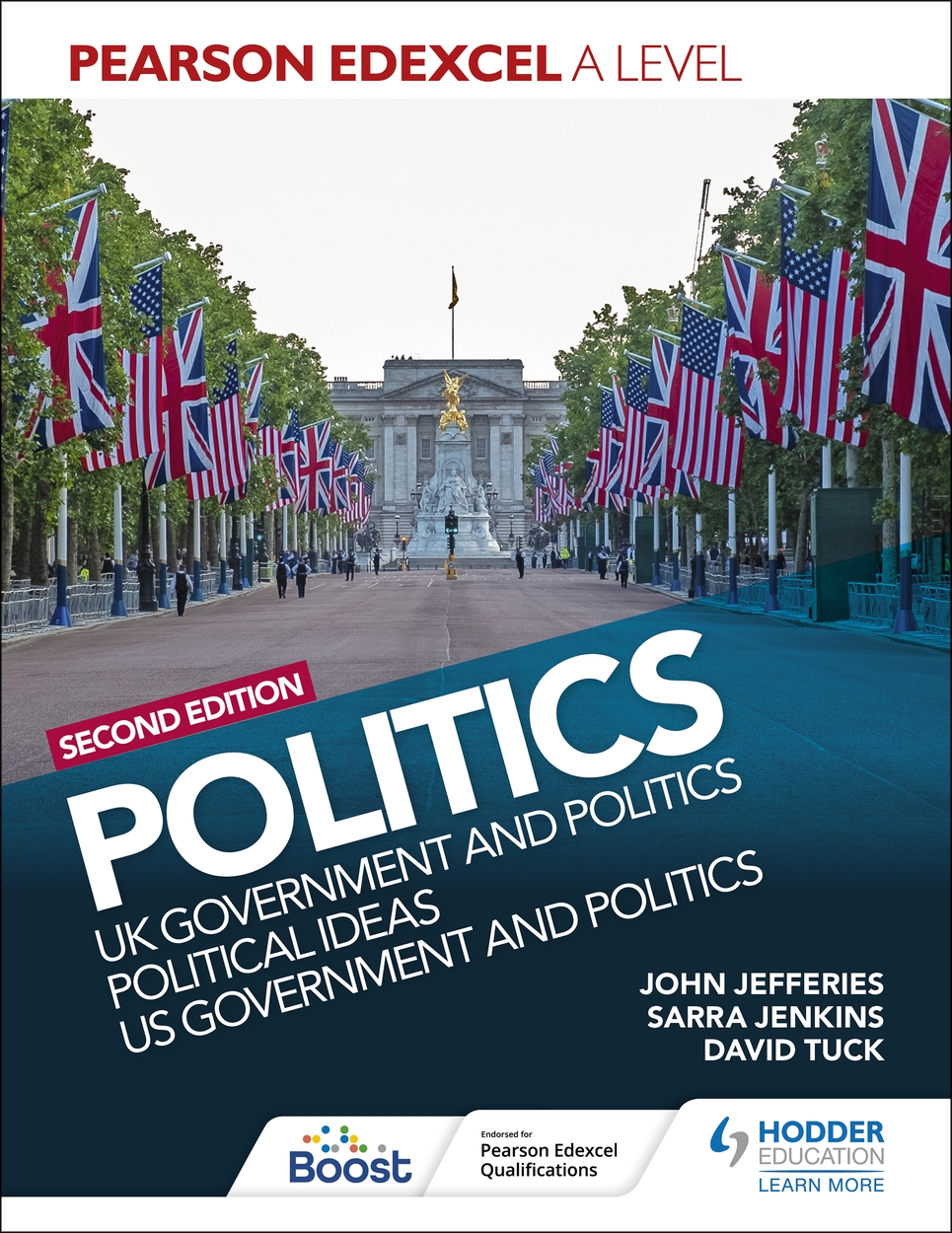 Pearson Edexcel A Level Politics 2nd edition: UK Government and ...