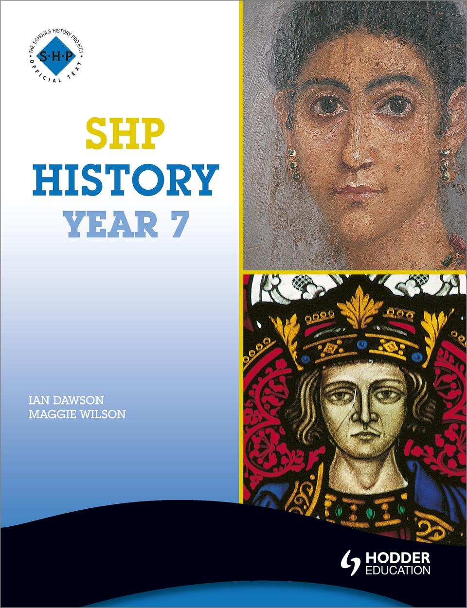 SHP History Year 7 Pupil’s Book by Ian Dawson | Hachette UK