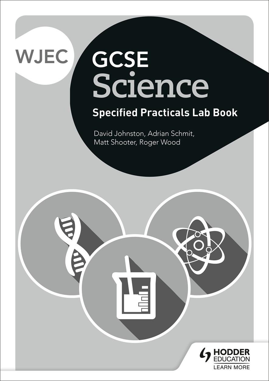 WJEC GCSE Science Student Lab Book by David Johnston | Hachette UK