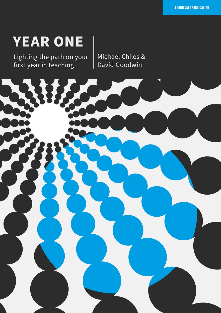 Year One: Lighting the path on your first year in teaching by Michael ...