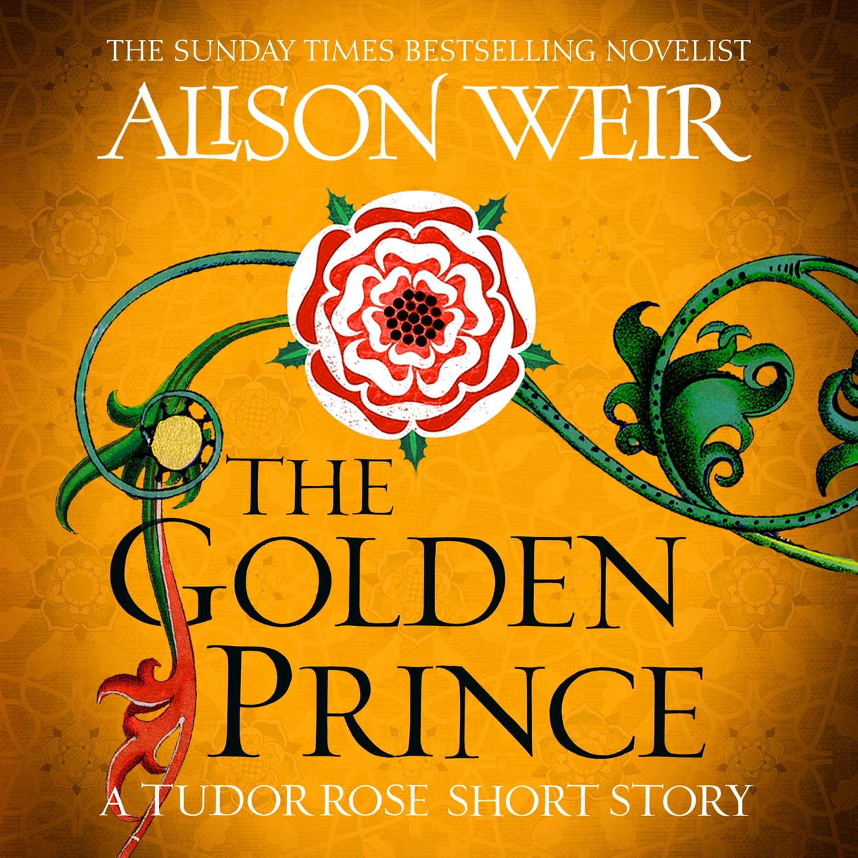 The Golden Prince by Alison Weir | Hachette UK